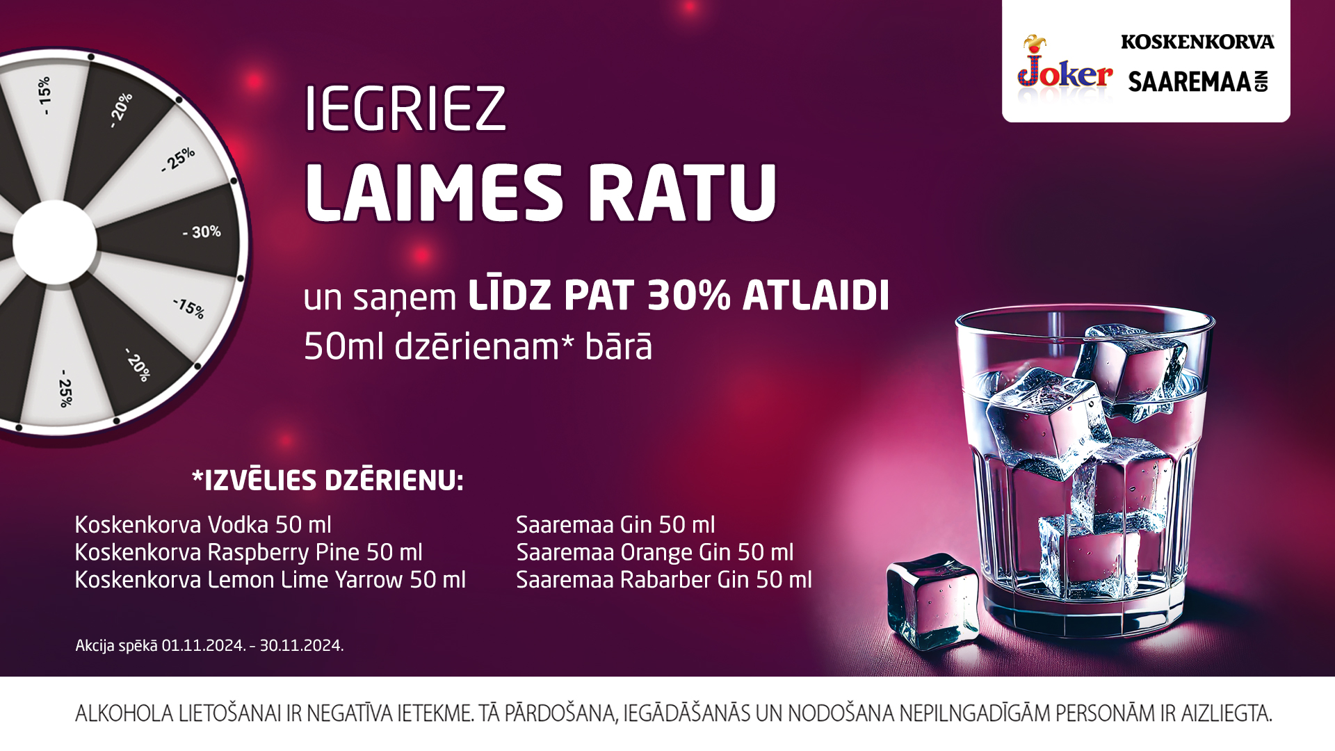 Akcija: Iegriez LAIMES RATU! - Joker LTD